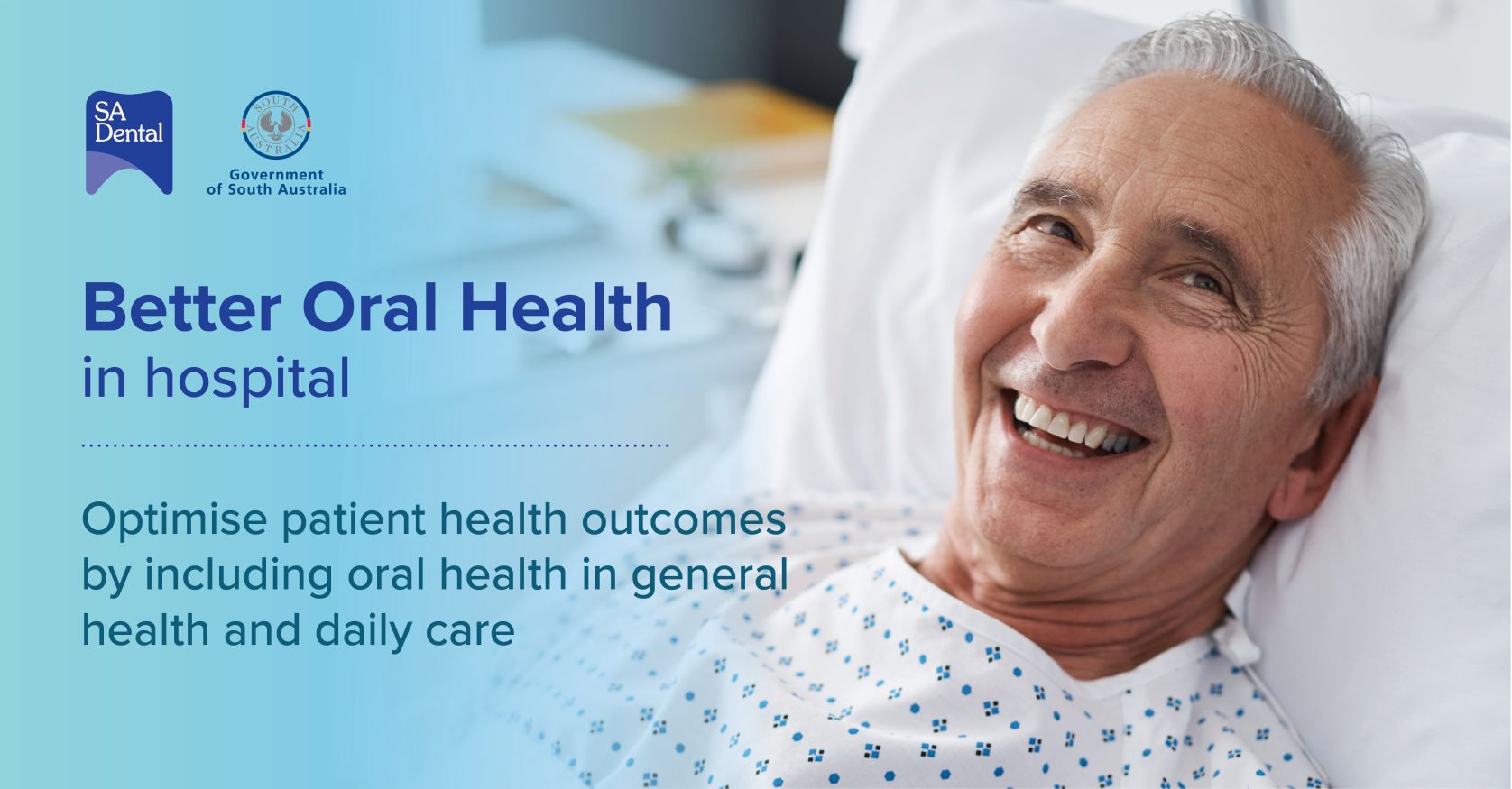 Better Oral Health in Hospital • SA Dental